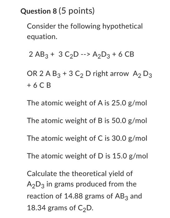 Solved Question 8 (5 points) Consider the following | Chegg.com