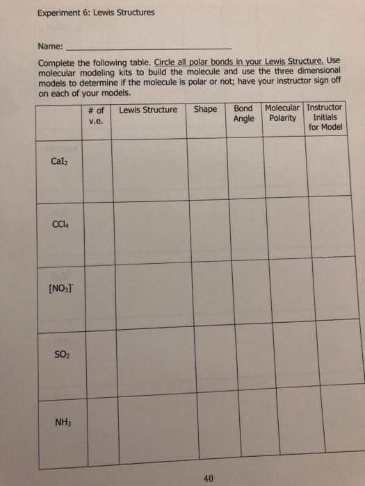 Experiment 6: Lewis Structures Name: Complete the | Chegg.com