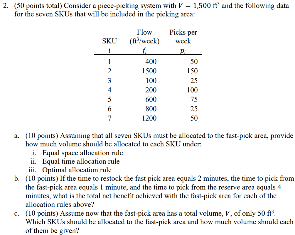 Solved (50 ﻿points total) ﻿Consider a piece-picking system | Chegg.com