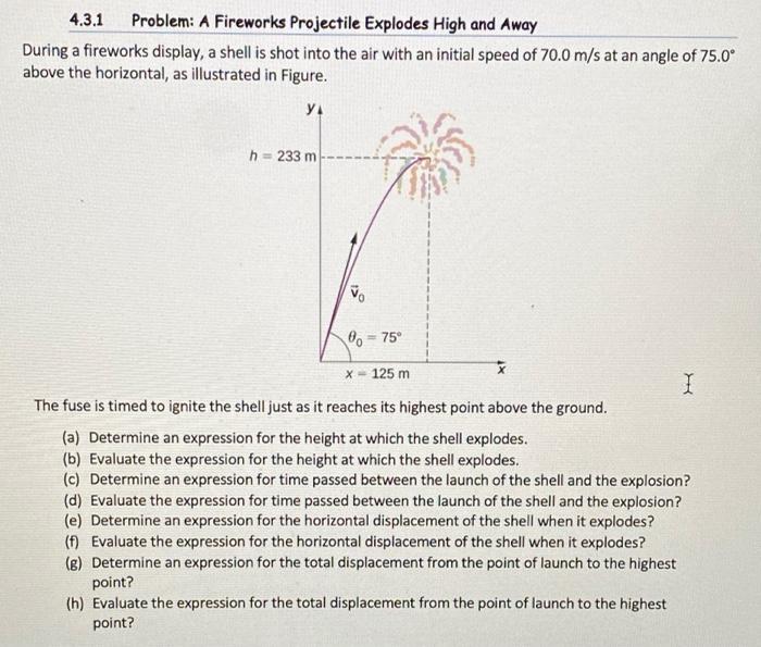 Solved 4.3.1 Problem: A Fireworks Projectile Explodes High | Chegg.com