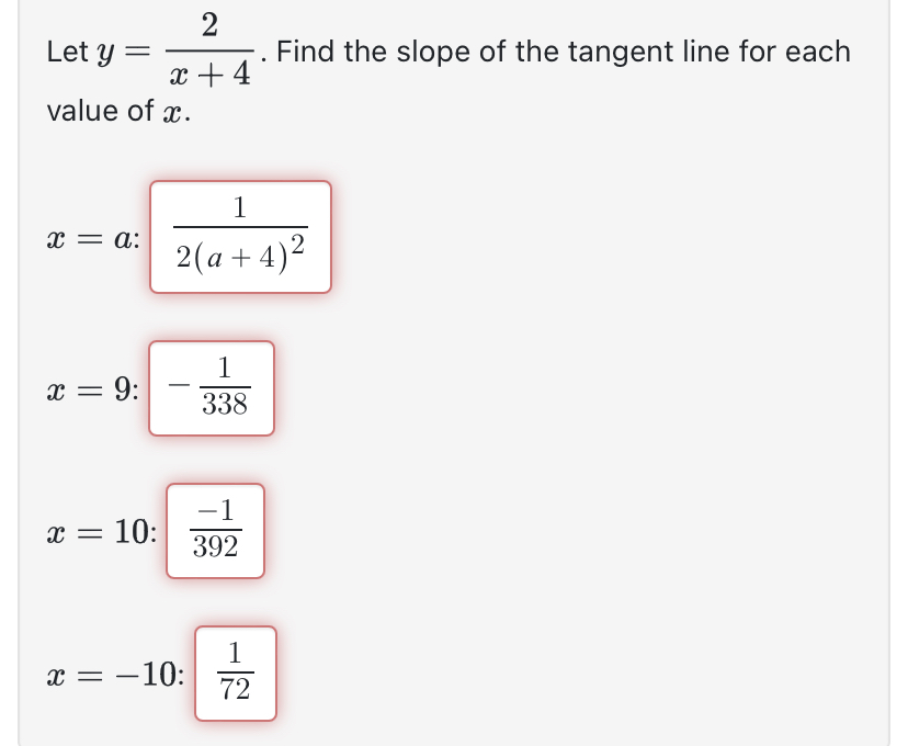Solved Let y=2x+4. ﻿Find the slope of the tangent line for | Chegg.com