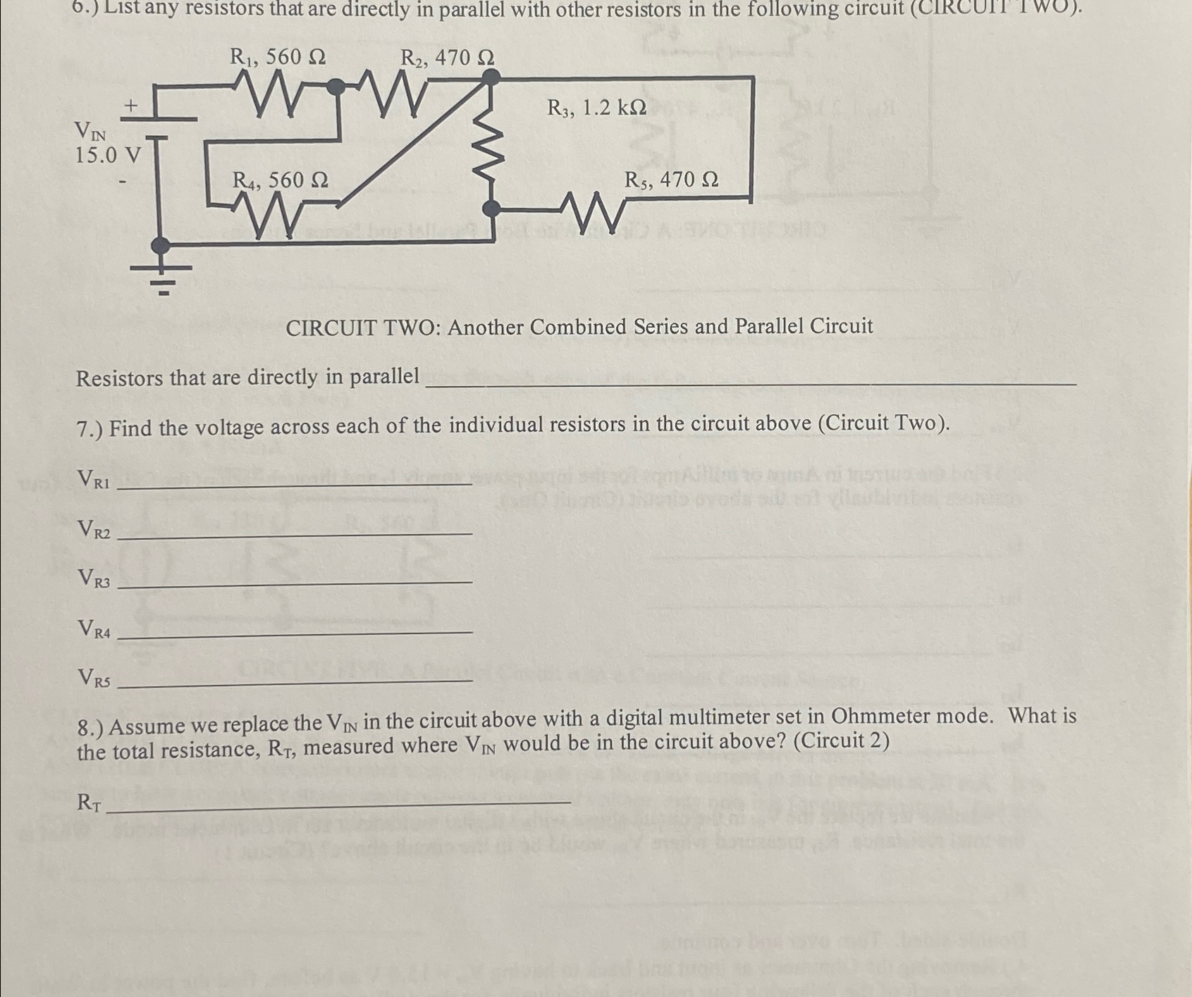 Solved CIRCUIT TWO: Another Combined Series and Parallel | Chegg.com