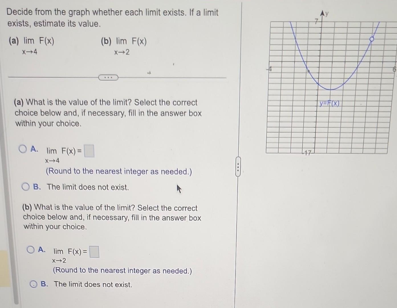 Solved Decide from the graph whether each limit exists. If a | Chegg.com