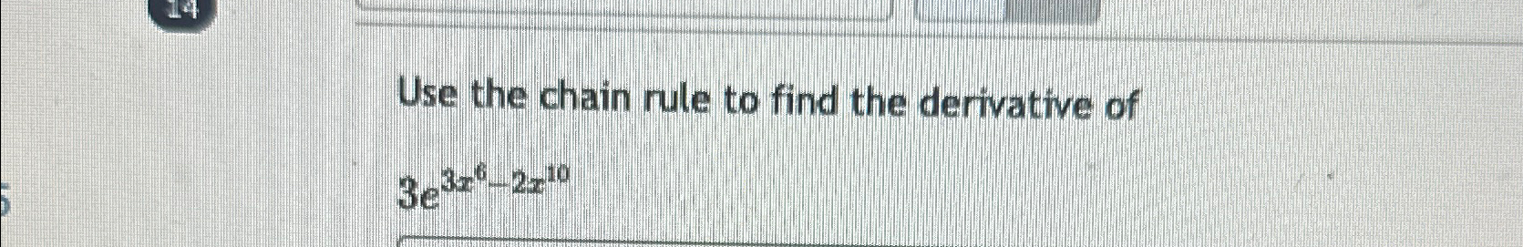 Solved Use the chain rule to find the derivative | Chegg.com
