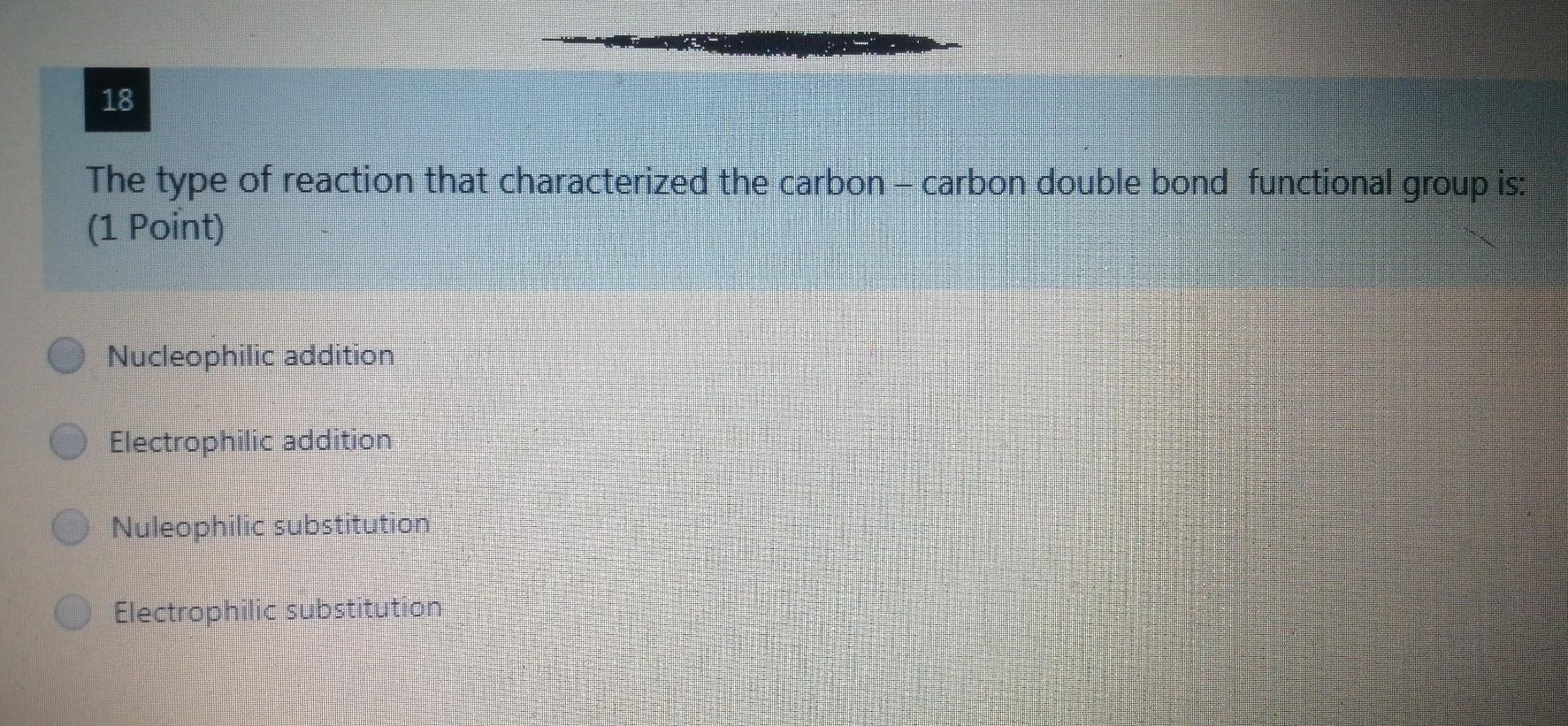 Solved 18 The type of reaction that characterized the carbon | Chegg.com