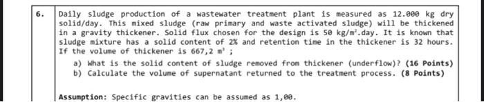 Solved Daily sludge production of a wastewater treatment | Chegg.com