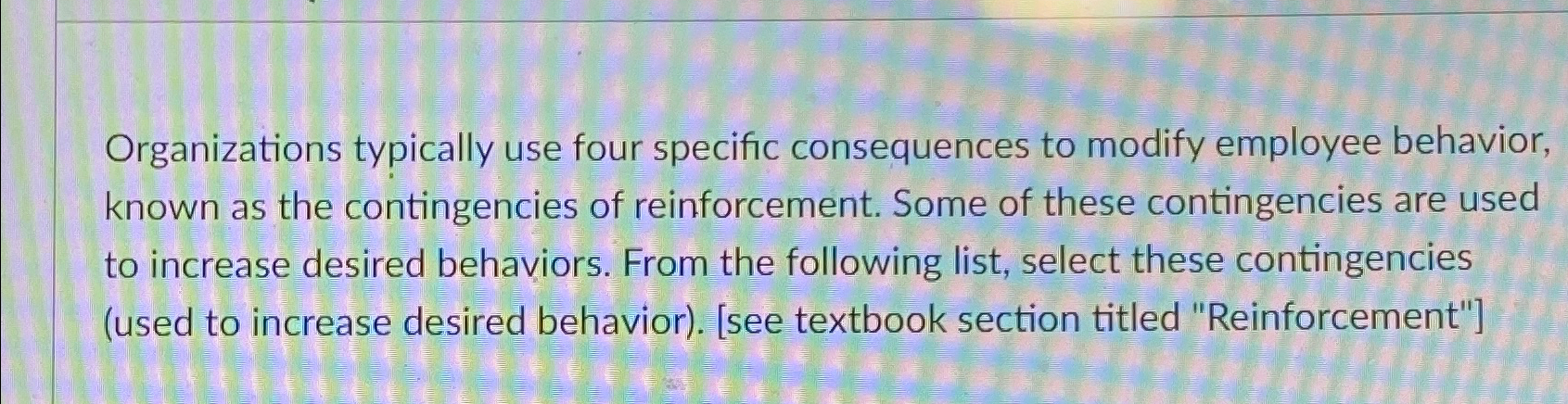 Solved Organizations typically use four specific | Chegg.com