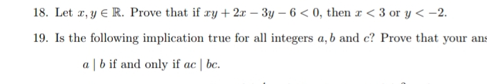 Solved Let x,yinR. Prove that if xy+2x-3y-6