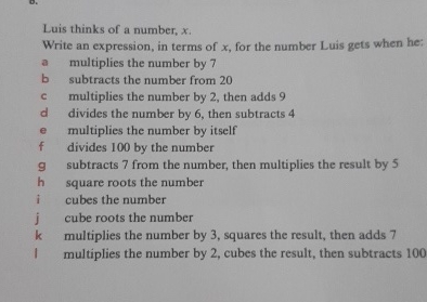 Solved Luis thinks of a number, x.Write an expression, in | Chegg.com