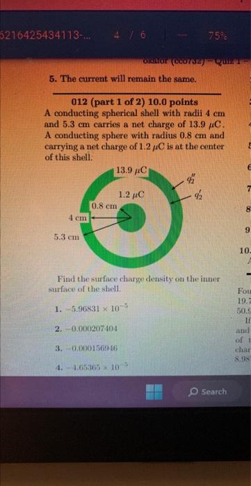 Solved 012 (part 1 of 2 ) 10.0 points A conducting spherical | Chegg.com