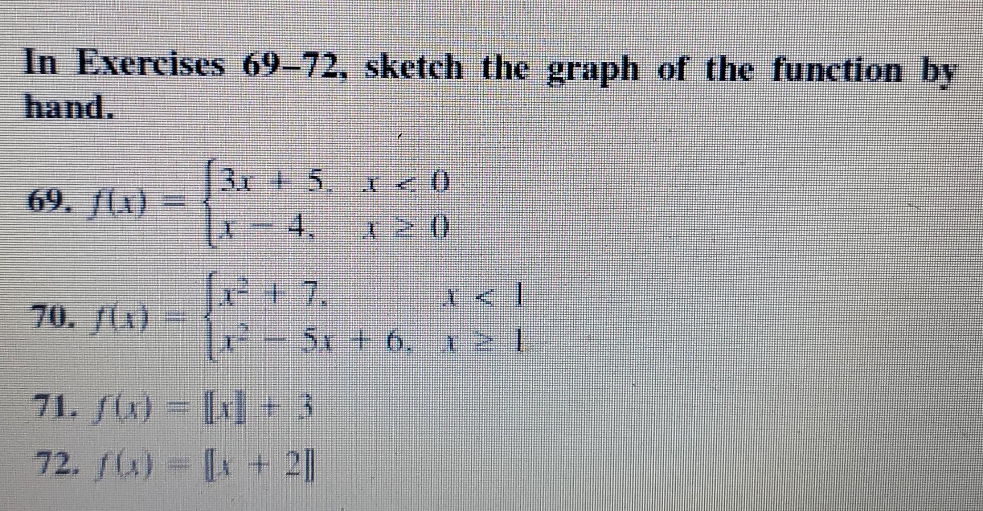 Solved In Exercises 69 72 Sketch The Graph Of The Function 