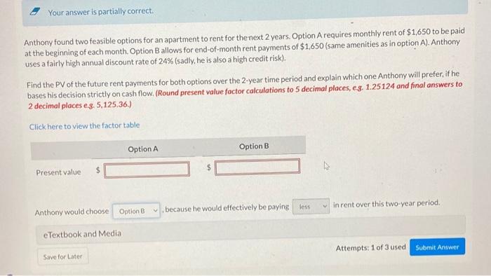 Solved Anthony found two feasible options for an apartment | Chegg.com