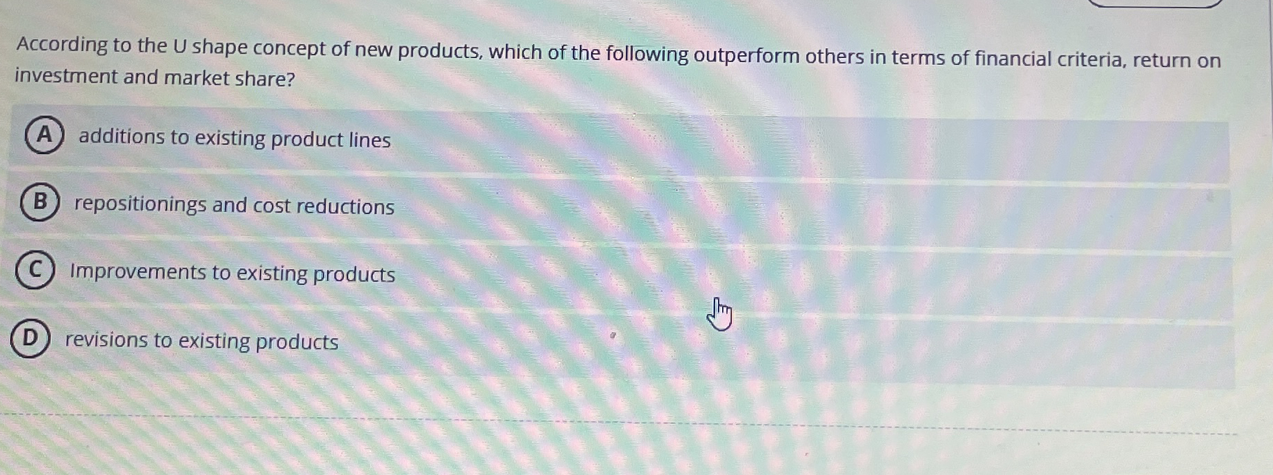 Solved According to the U ﻿shape concept of new products, | Chegg.com