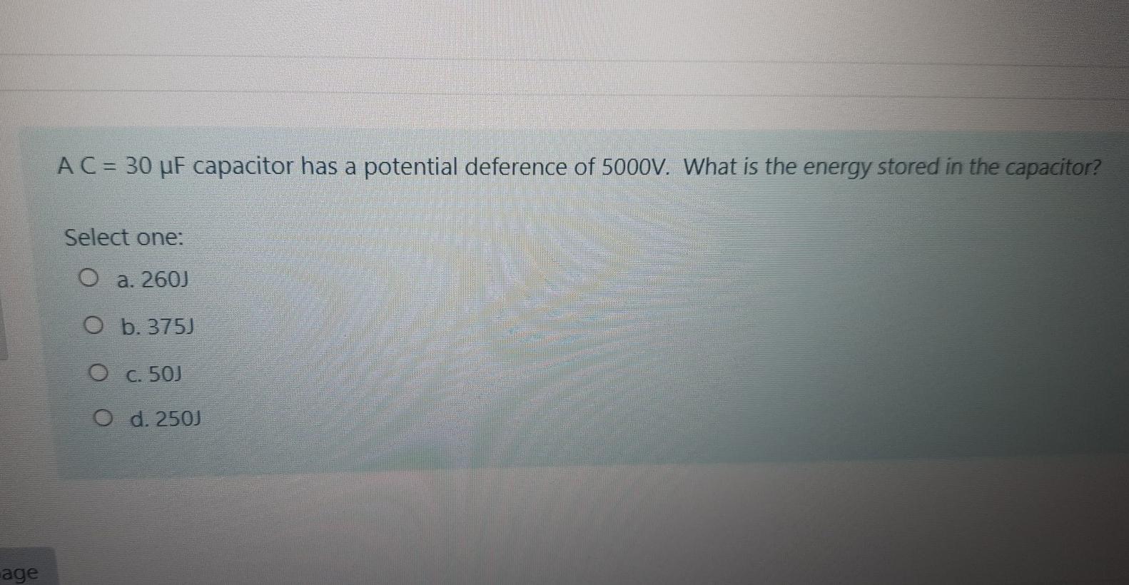 Solved A C = 30 uF capacitor has a potential deference of | Chegg.com