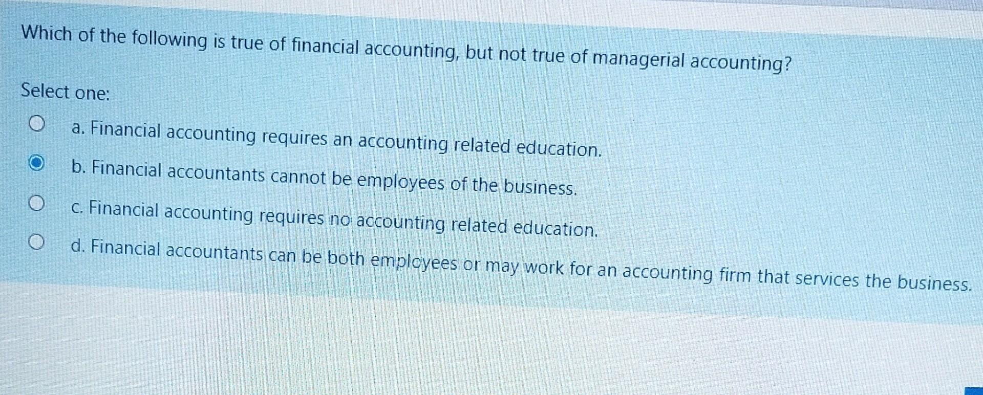 Solved Which of the following is true of financial | Chegg.com