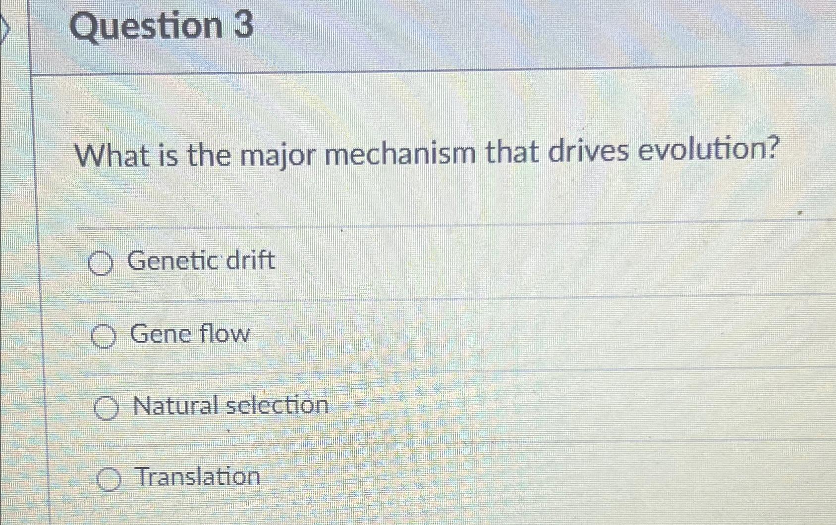 Solved Question 3What is the major mechanism that drives | Chegg.com