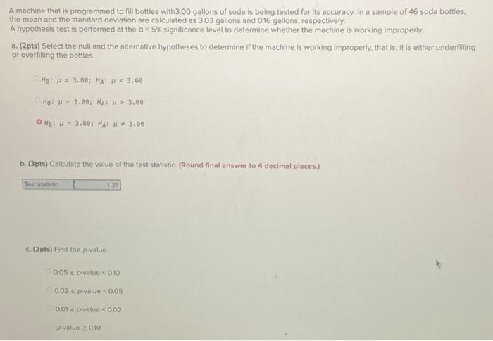 Solved A machine that is programmed to fill botties with | Chegg.com