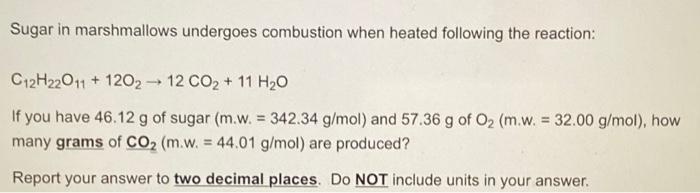 Solved Sugar in marshmallows undergoes combustion when | Chegg.com