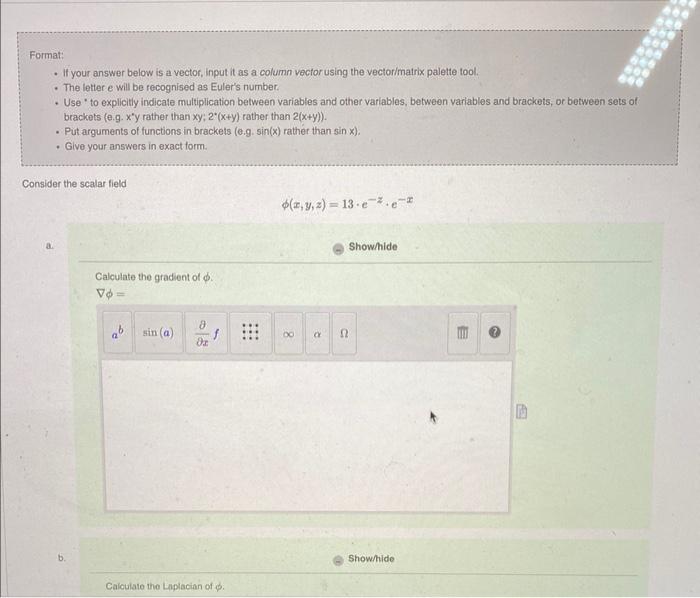 Solved Format: - If your answer below is a vector, input it | Chegg.com