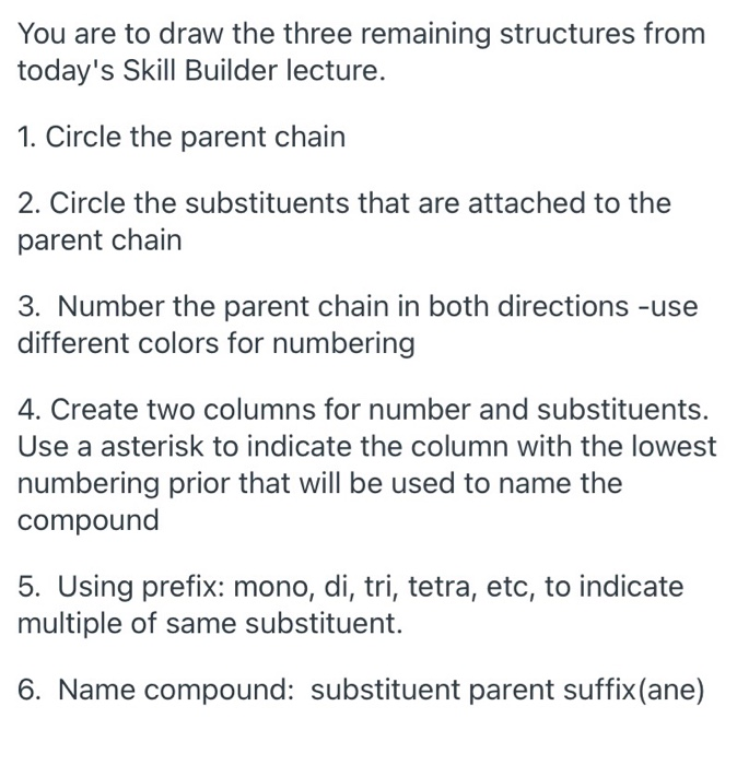 Solved You are to draw the three remaining structures from | Chegg.com