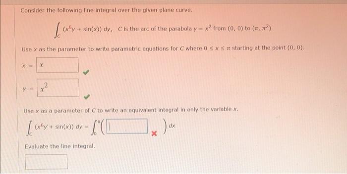 Solved Consider the following line integral over the given | Chegg.com Solved Consider the following line integral over the given | Chegg.com