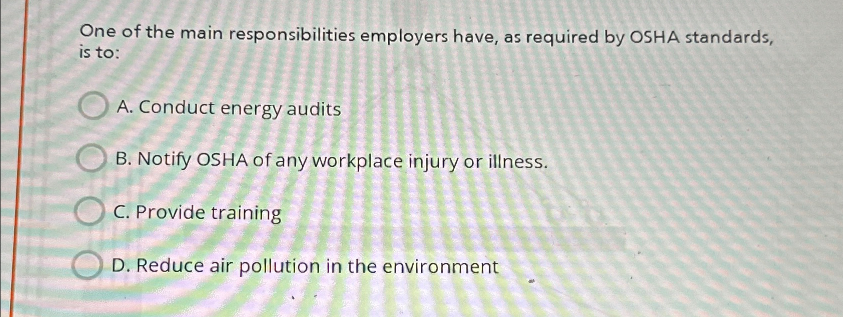 Solved One of the main responsibilities employers have, as | Chegg.com