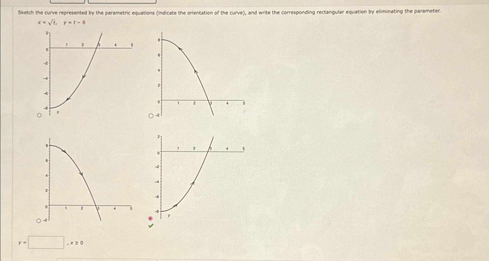 Solved x=t2,y=t-8 | Chegg.com