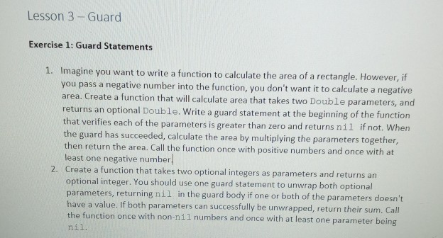 Solved Lesson 3 - Guard Exercise 1: Guard Statements 1. | Chegg.com