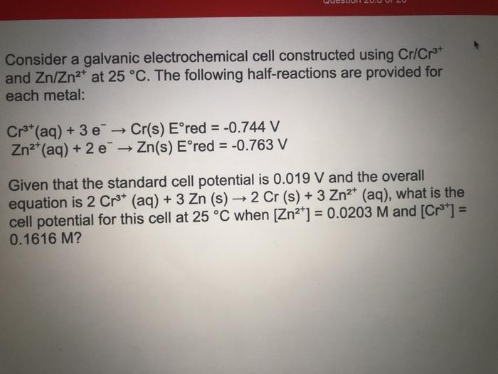Solved Consider a galvanic electrochemical cell constructed | Chegg.com