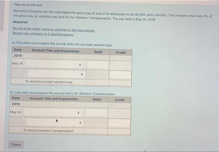 Solved Take me to the text Bertrand Company has has | Chegg.com