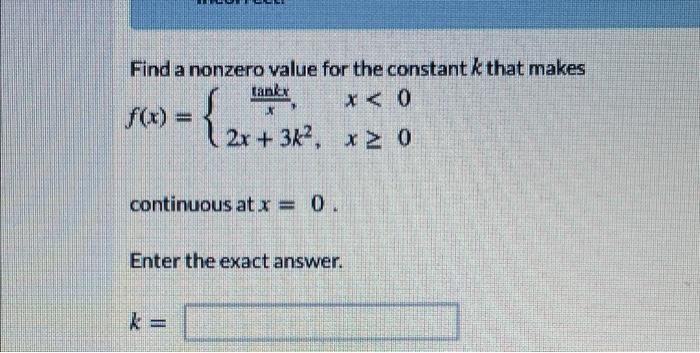 Solved Find a nonzero value for the constant k that makes | Chegg.com