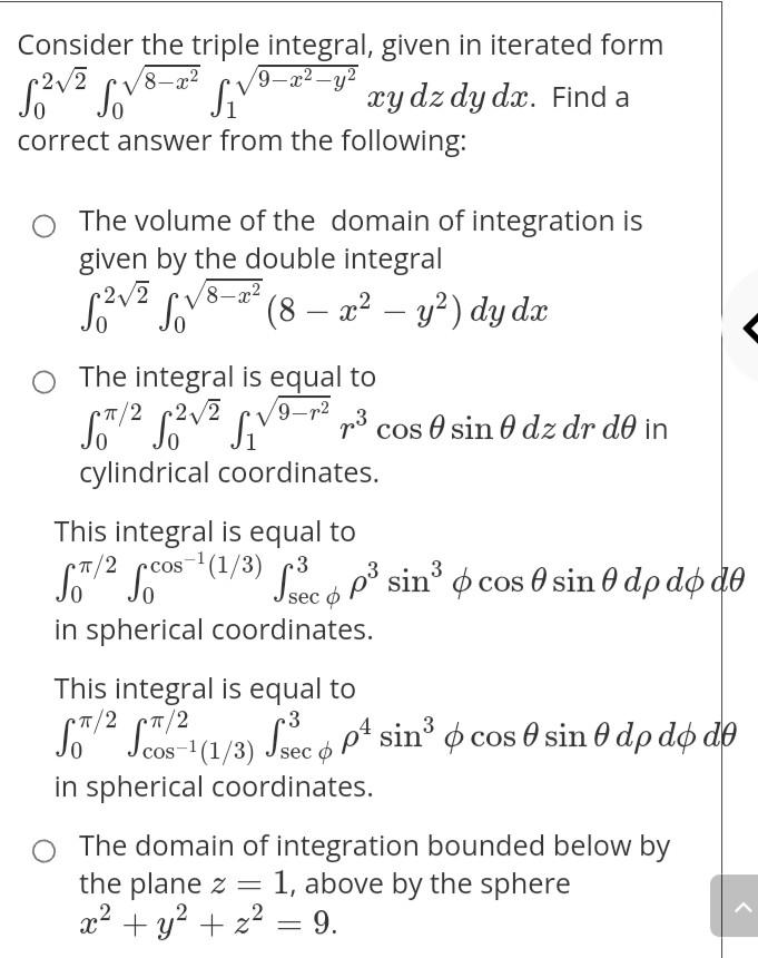 Solved Consider the triple integral, given in iterated form | Chegg.com