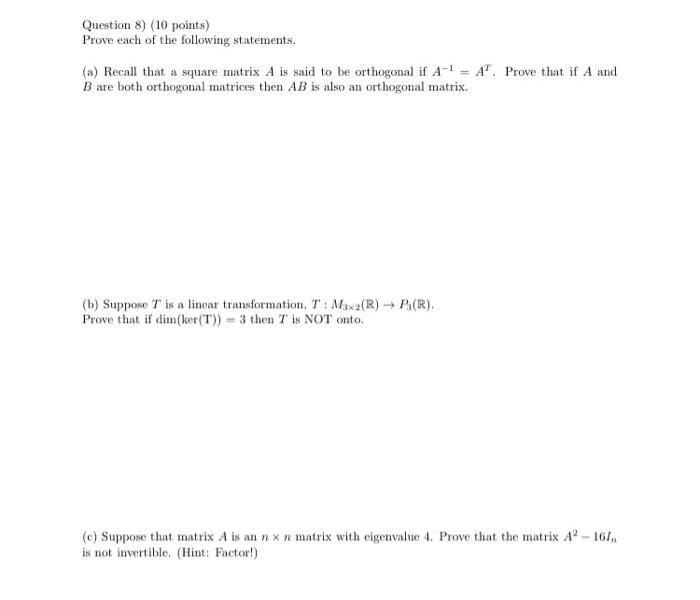 Solved Question 8 10 Points Prove Each Of The Following 