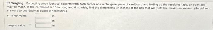 Solved Packaging By cutting away identical squares from each | Chegg.com
