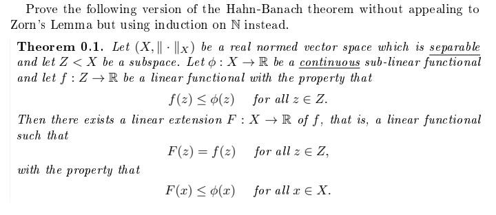 Solved functional analysis, hahn banach theorem, seperable | Chegg.com