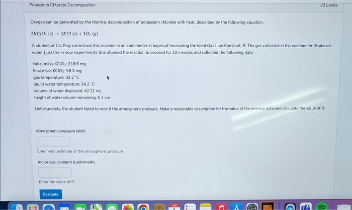 Solved Potassium Chlorate Decomposition -/2 points Oxygen | Chegg.com