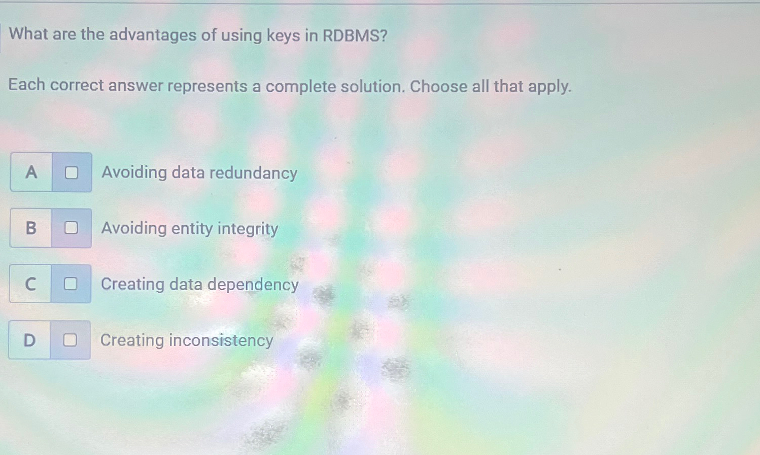 Solved What Are The Advantages Of Using Keys In Rdbmseach 