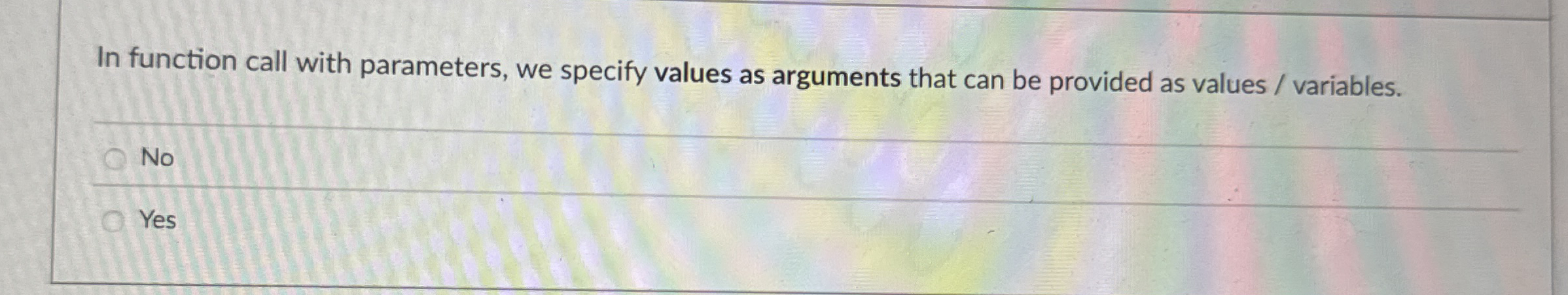 Solved In function call with parameters, we specify values | Chegg.com