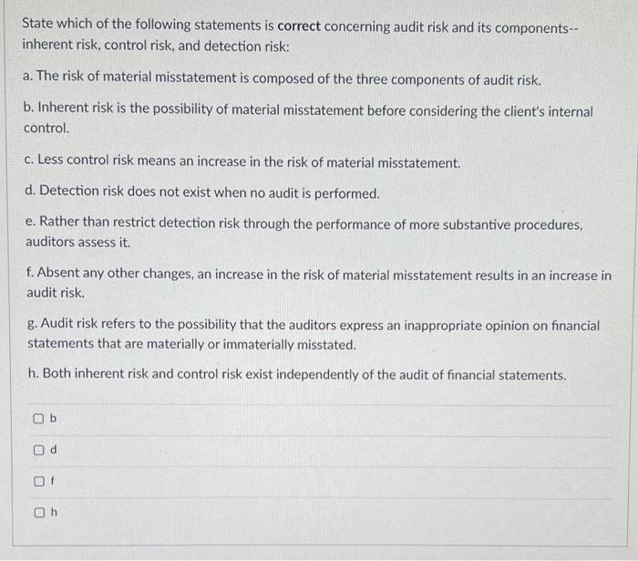 Solved State which of the following statements is correct | Chegg.com