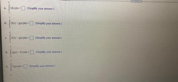 Solved Consider two functions fand gon (2,7) such that | Chegg.com