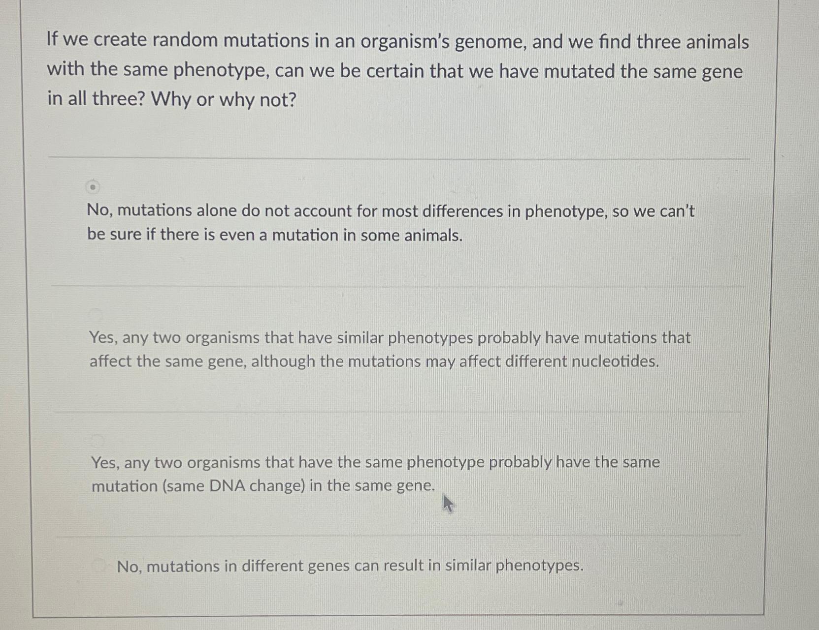 Solved If we create random mutations in an organism's | Chegg.com
