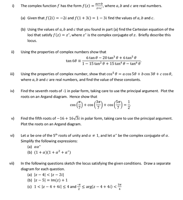 Solved i) The complex function f has the form f(z) = 240, | Chegg.com