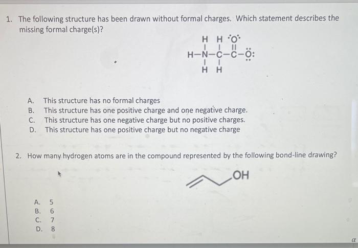 Solved 1. The following structure has been drawn without | Chegg.com