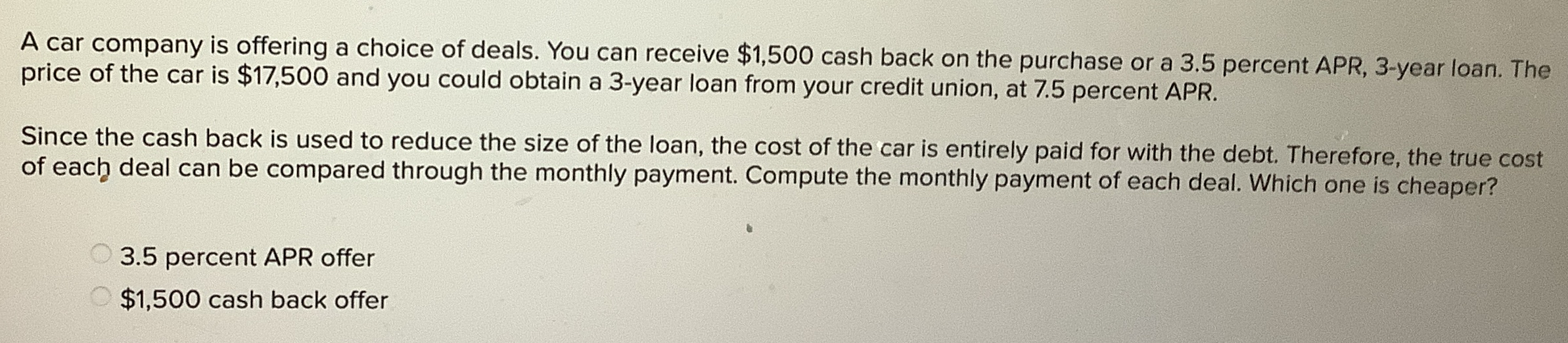 Solved A car company is offering a choice of deals. You can | Chegg.com