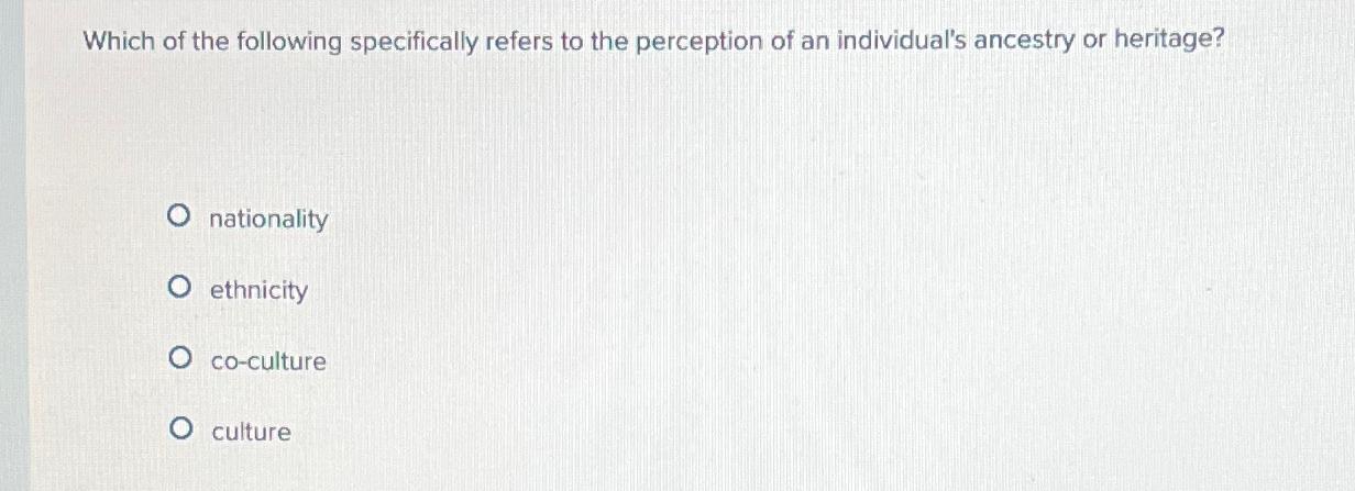 Solved Which of the following specifically refers to the | Chegg.com