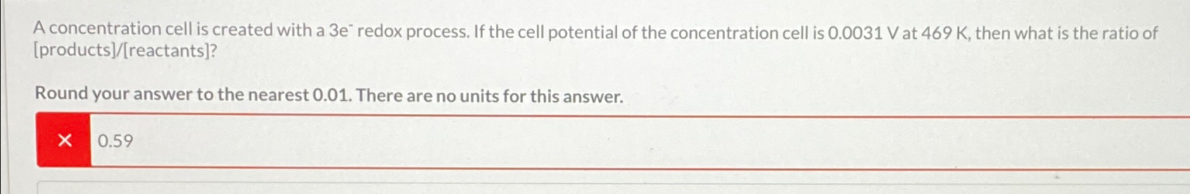 Solved A concentration cell is created with a 3e-redox | Chegg.com
