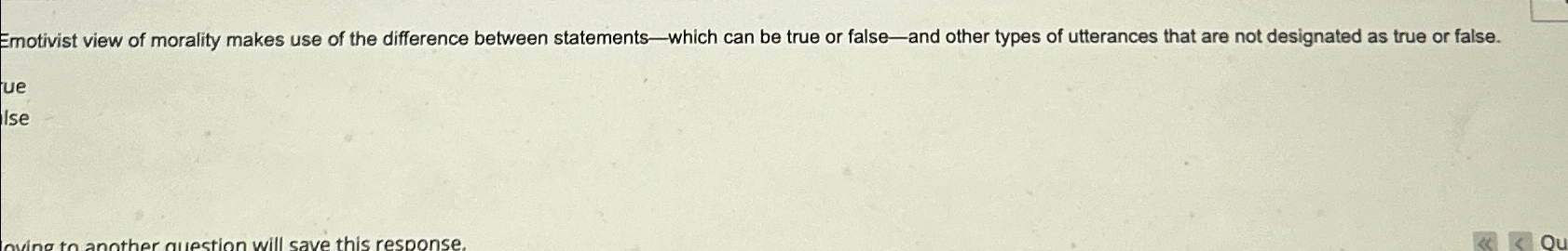 Solved Emotivist view of morality makes use of the | Chegg.com
