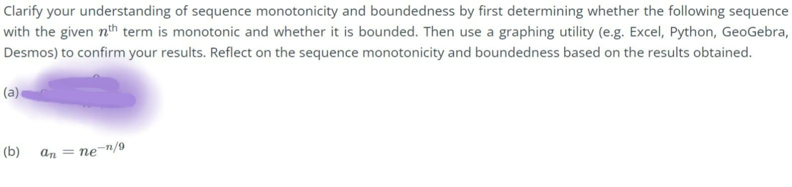 Solved Clarify your understanding of sequence monotonicity | Chegg.com