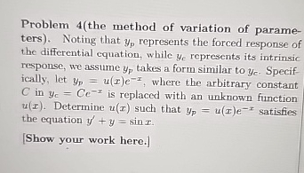 Problem 4(the method of variation of parameters). | Chegg.com