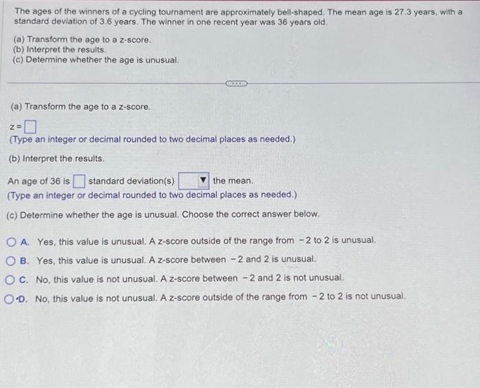 Solved The ages of the winners of a cycling toumament are | Chegg.com
